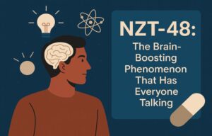 NZT-48: Brain-Boosting Phenomenon That Has Everyone Talking